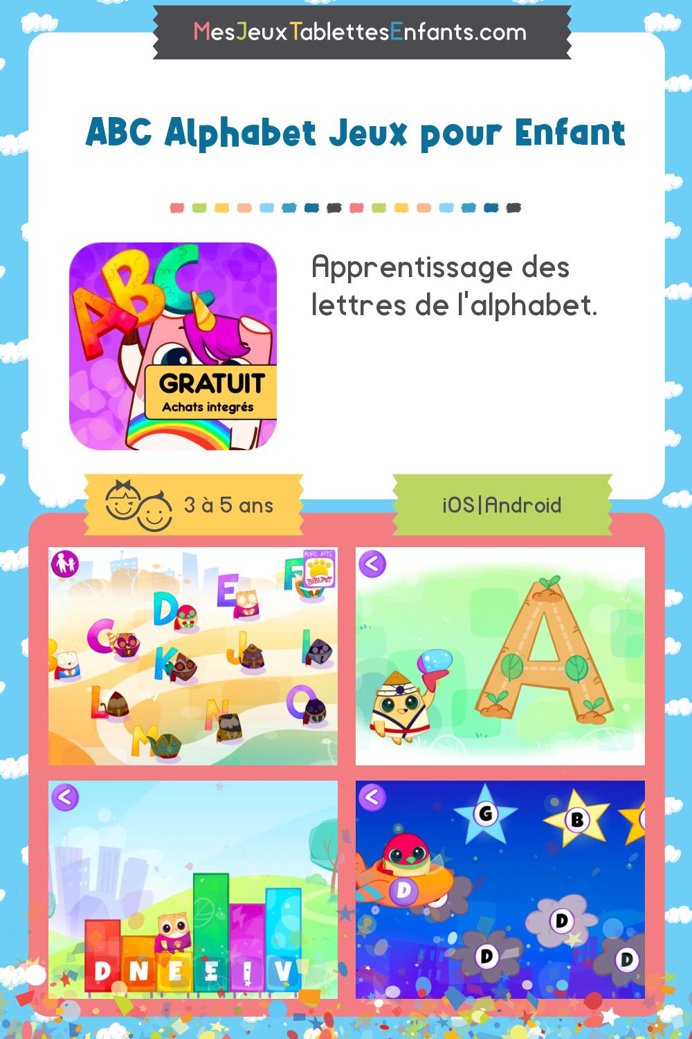 ABC Alphabet Jeux pour Enfant sur iphone et android - Jeux et applications éducatives