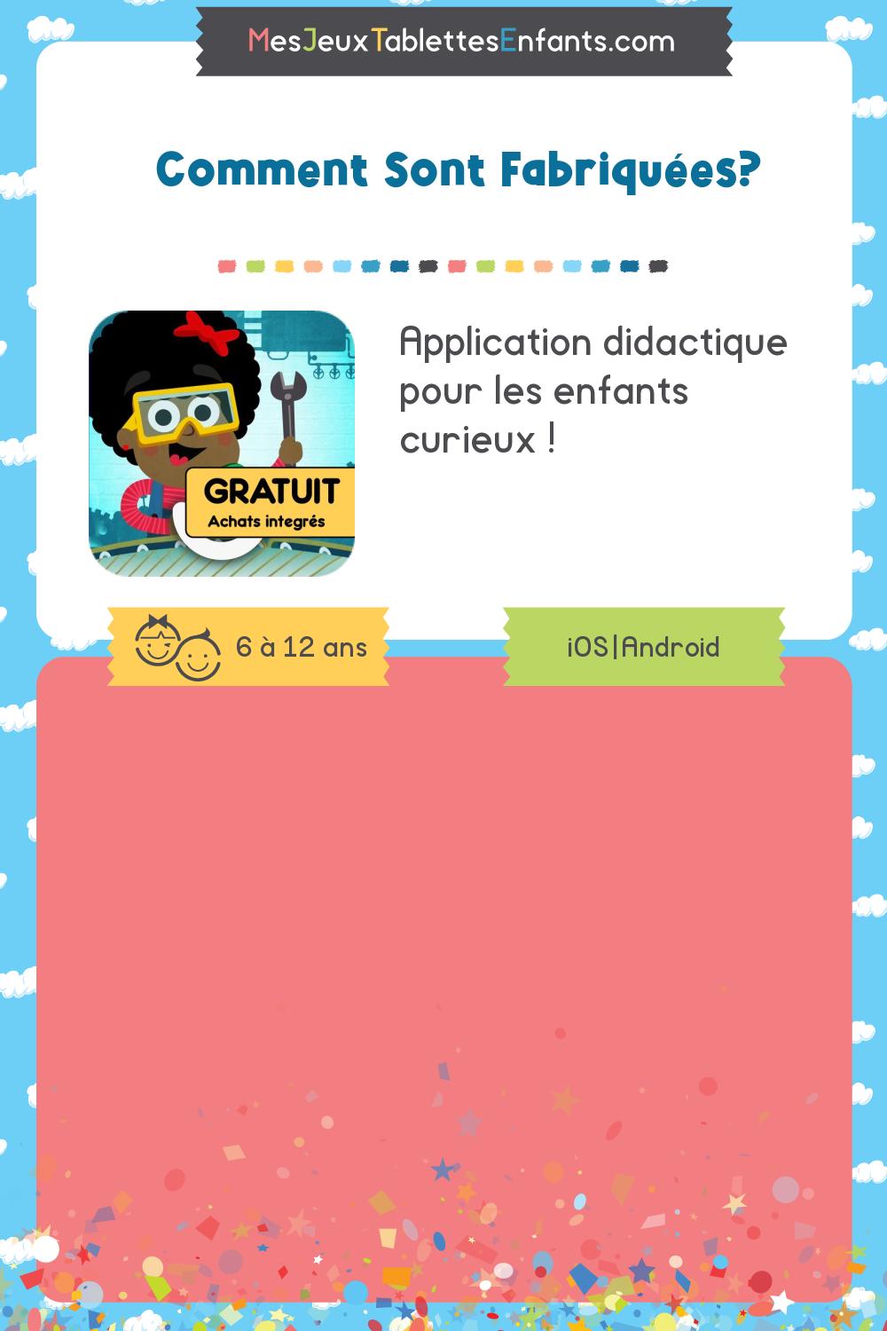 Comment Sont Fabriquées? sur iphone et android - Jeux et applications ...