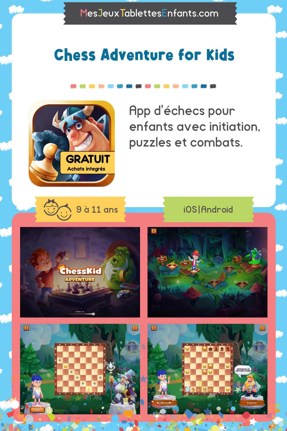 Chess Adventure for Kids sur iphone et android - Jeux et applications ...
