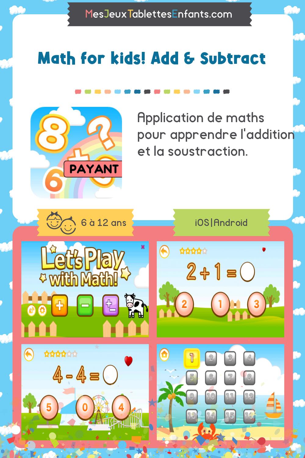 Math for kids! Add & Subtract sur iphone et android - Jeux et ...